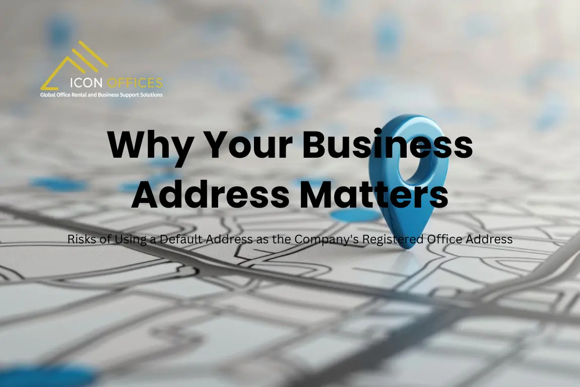 Risks of Using a Default Address as the Company's Registered Office Address
