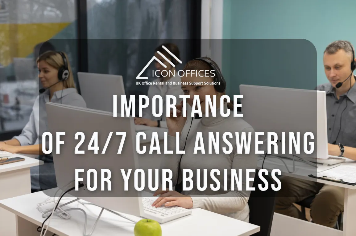 Importance of 24/7 Call Answering Service for Your Business